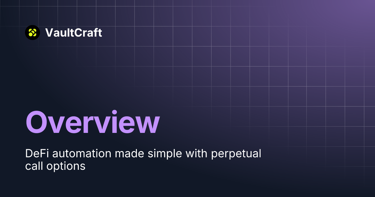 Overview | VaultCraft