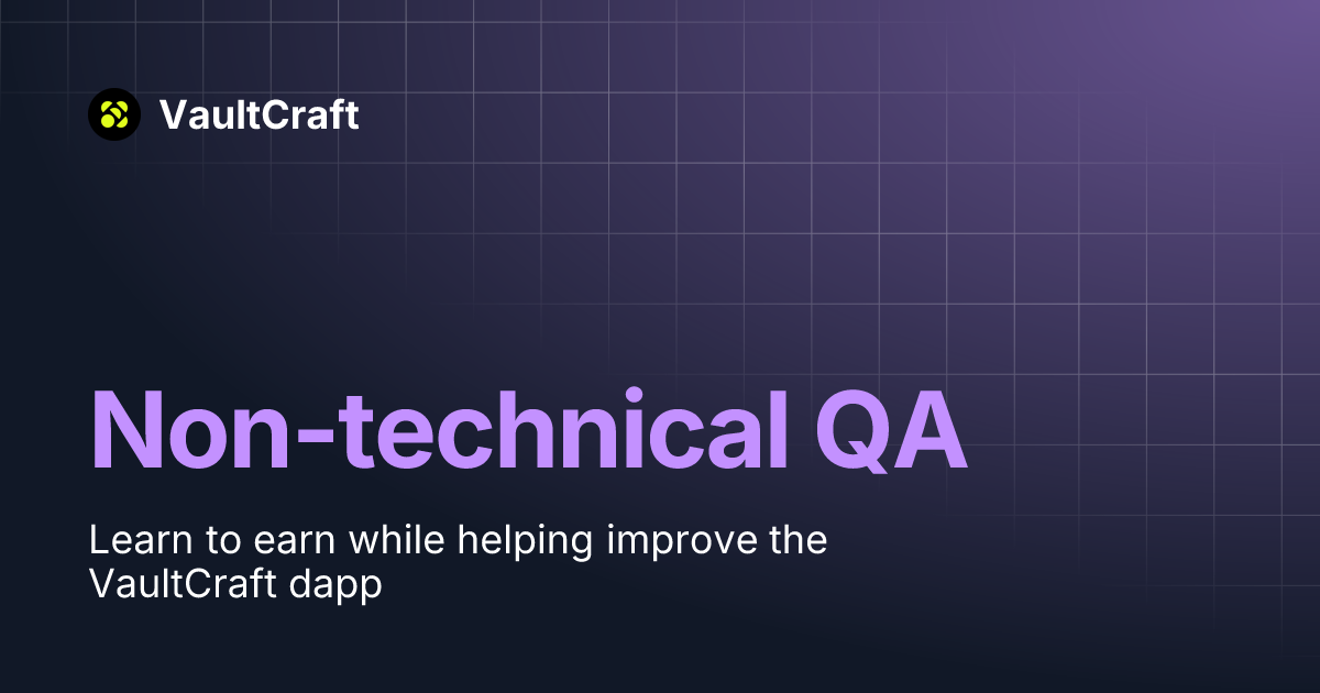 Non-technical QA | VaultCraft