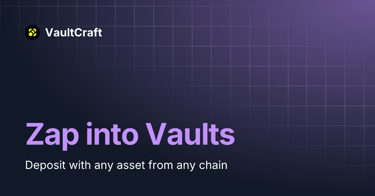 Zap into Vaults | VaultCraft