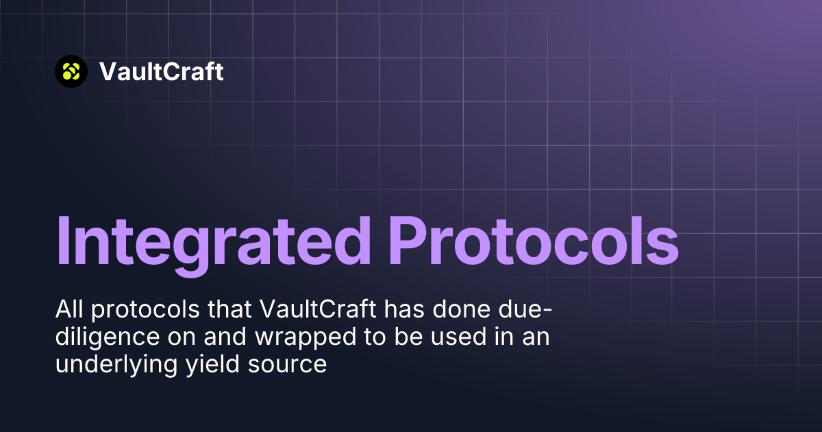 Integrated Protocols | VaultCraft